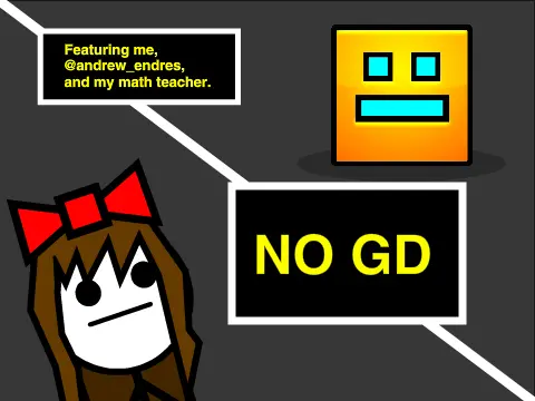 Don't Play Geometry Dash in Class | Interactive Story
