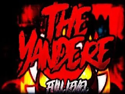 Geometry Dash The Yandere - Extreme Demon Challenge | Rhythm Platformer
