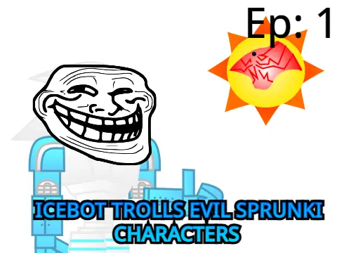 Icebot Trolls Evil Sprunki Characters EP | Antagonist Music Game ...